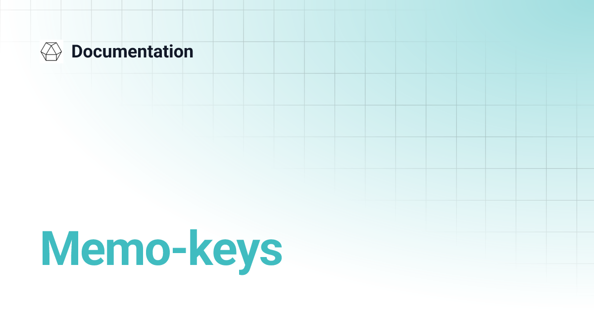 Memo-keys | Documentation